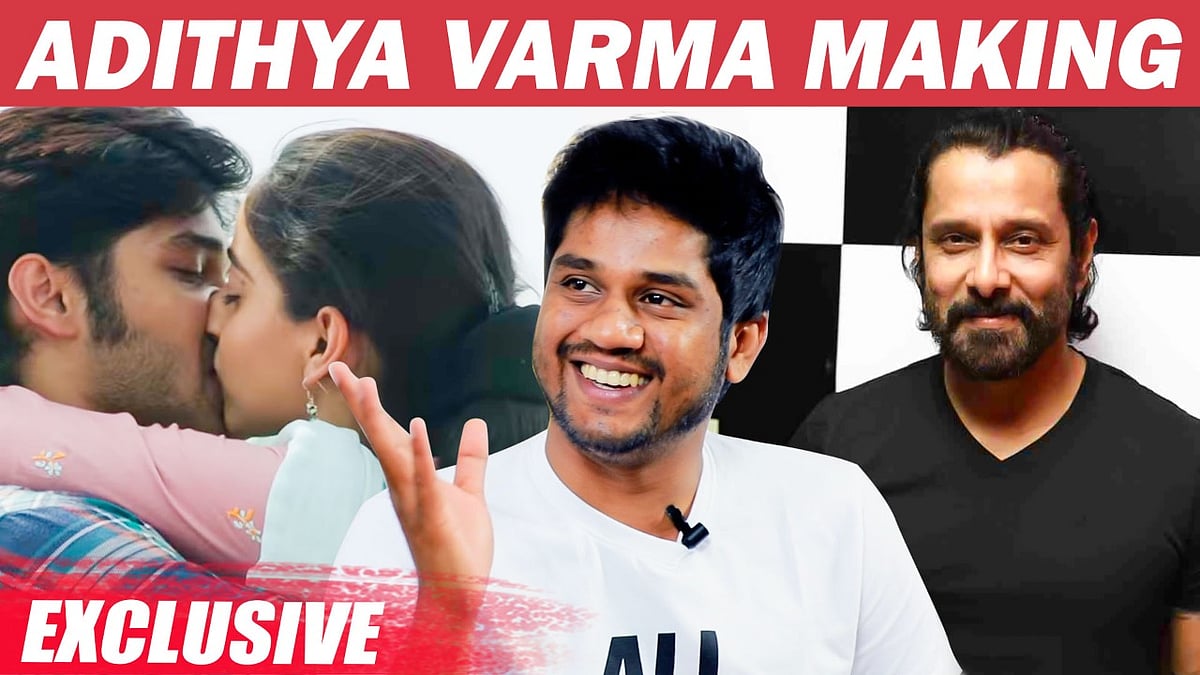 Kiss Scene, 17 takes, Vikram’s advice - Anbu ‘unfold’ | Adithya Varma ...