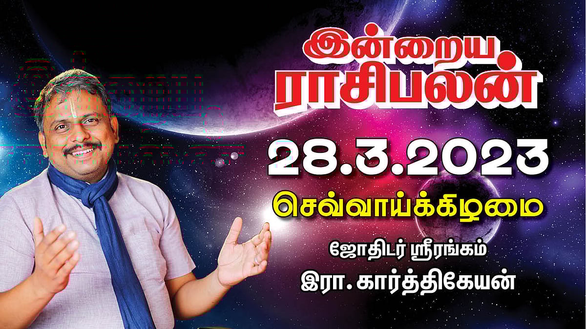 28.03.23 | Daily Horoscope | Today Rasi Palan | March - 28 ...