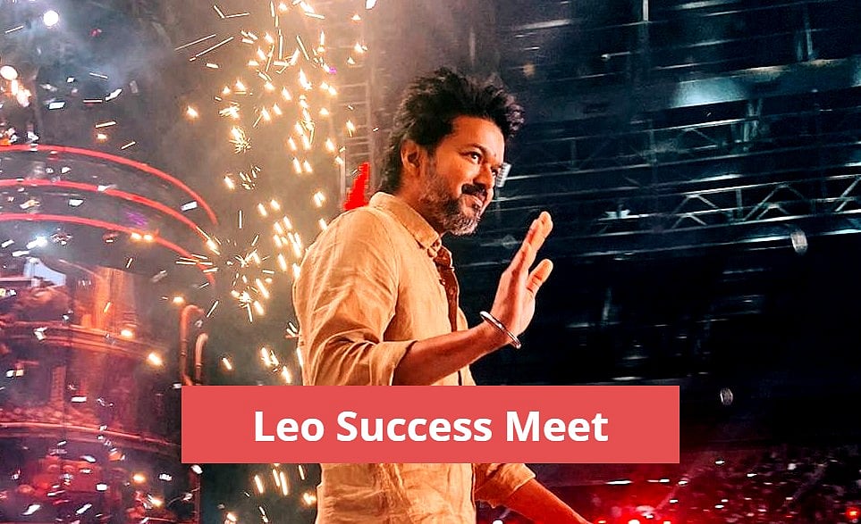 Leo Success Meet: குவிந்த நிர்வாகிகள், நிறைந்த அரங்கம்; ராம்ப் ...