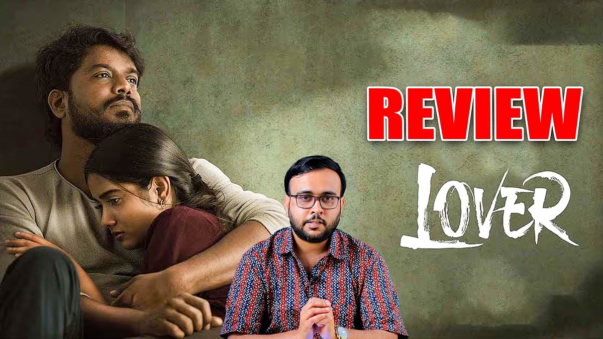 Lover Movie Review | Vikatan Review | Manikandan | Prabhuram Vyas | Sri ...