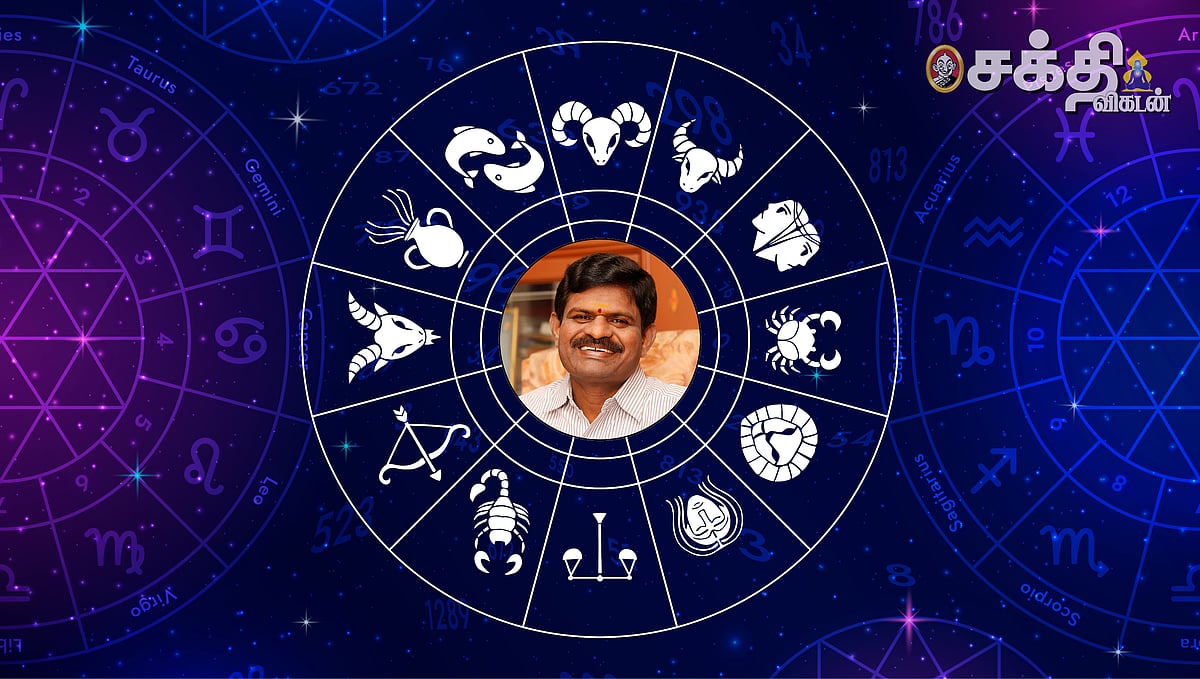 Sakthi Vikatan - 10 December 2024 - ராசிபலன்கள் நவம்பர் 26 முதல் ...